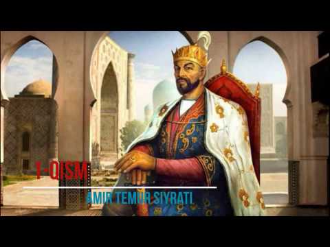 AMIR TEMUR SIYRATI. 1- QISM.