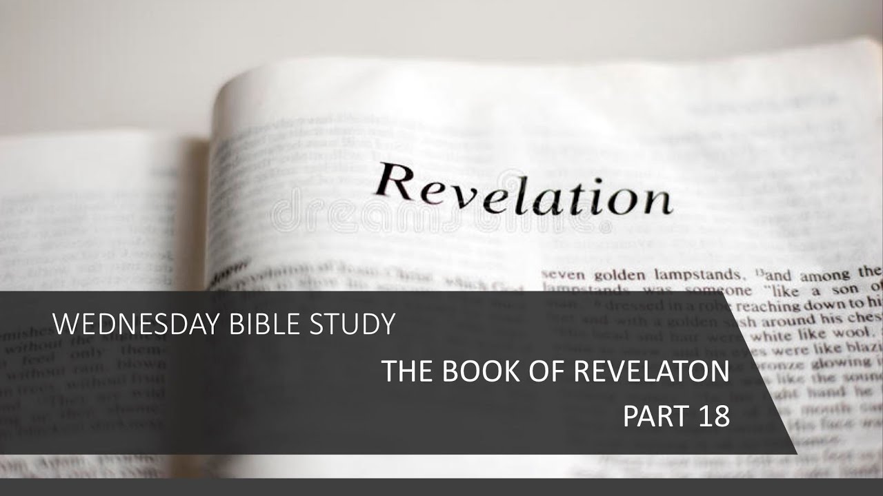 09/16/2020 | The Book of Revelation Part 18 - YouTube
