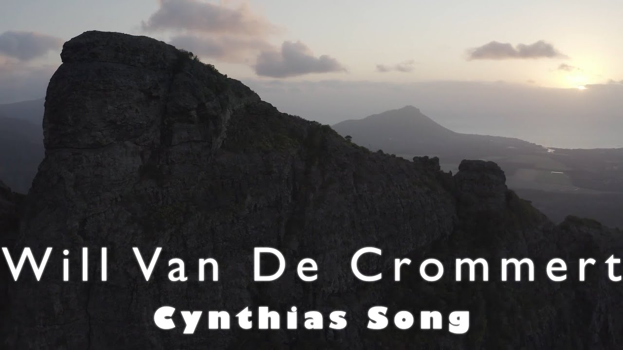 Cynthia's Song - Will Van De Crommert: Song Lyrics, Music Videos & Concerts