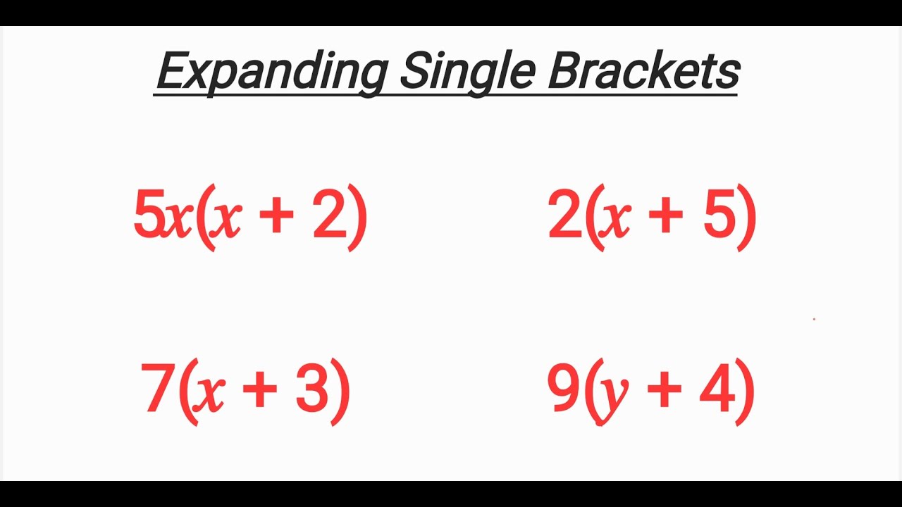 Expanding Single Brackets | Quick Tutorial - YouTube