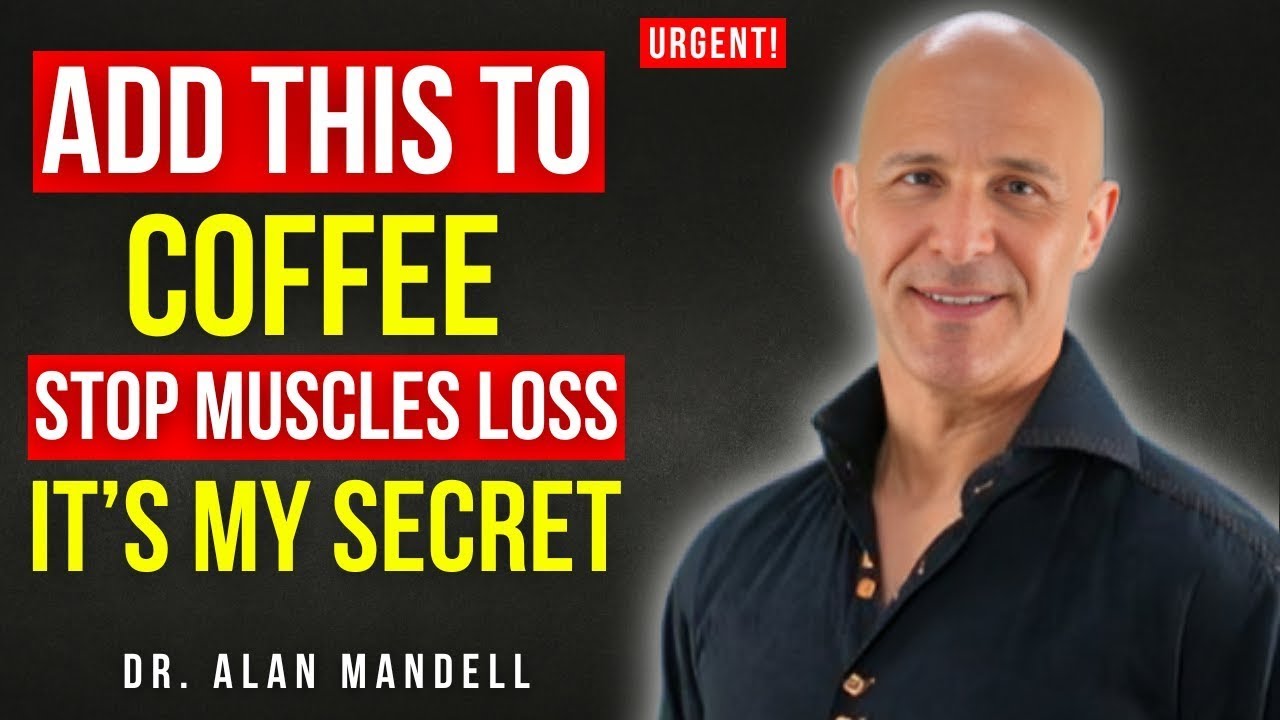 Over 65? Add THIS to Your COFFEE to STOP Muscle Loss & FIGHT SARCOPENIA ...