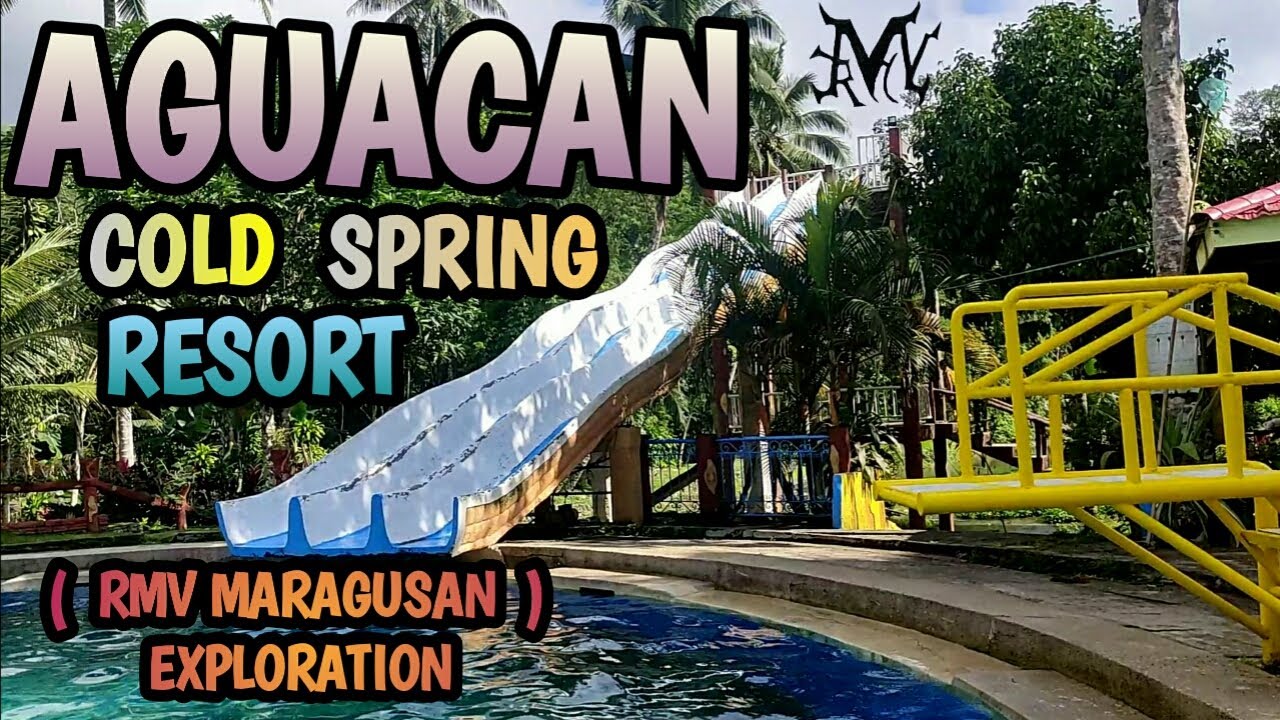 Aguacan cold spring resort ( RMV Maragusa exploration) |THE RMV CHANNEL ...