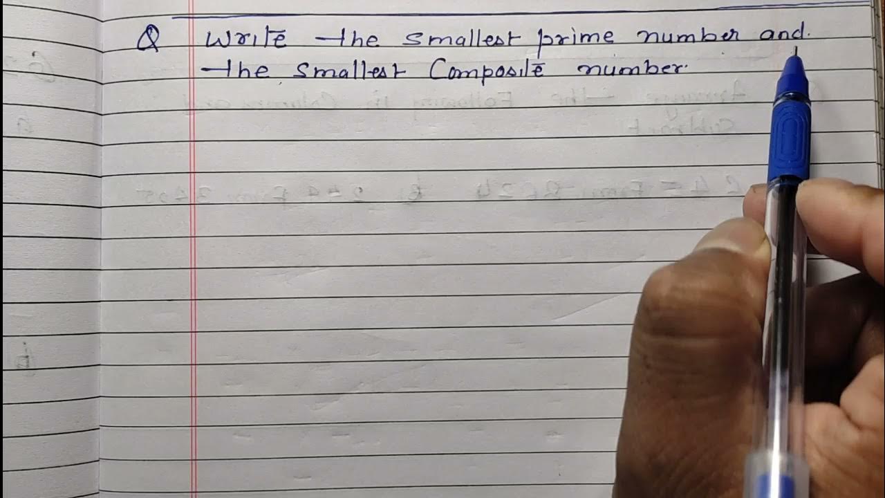Write The Smallest Prime Number And The Smallest Composite Number YouTube write-the-smallest-prime-number-and-the-smallest-composite-number-youtube