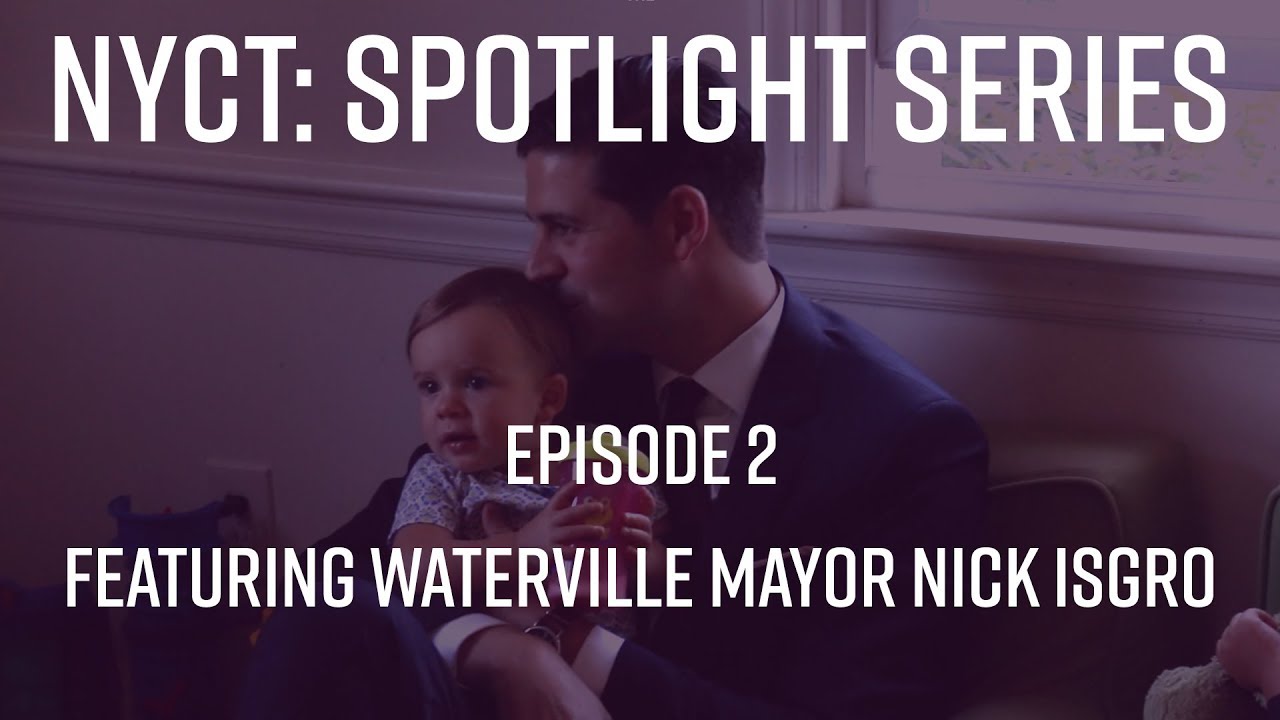 News You Can Trust: Spotlight Series - Waterville Mayor Nick Isgro ...
