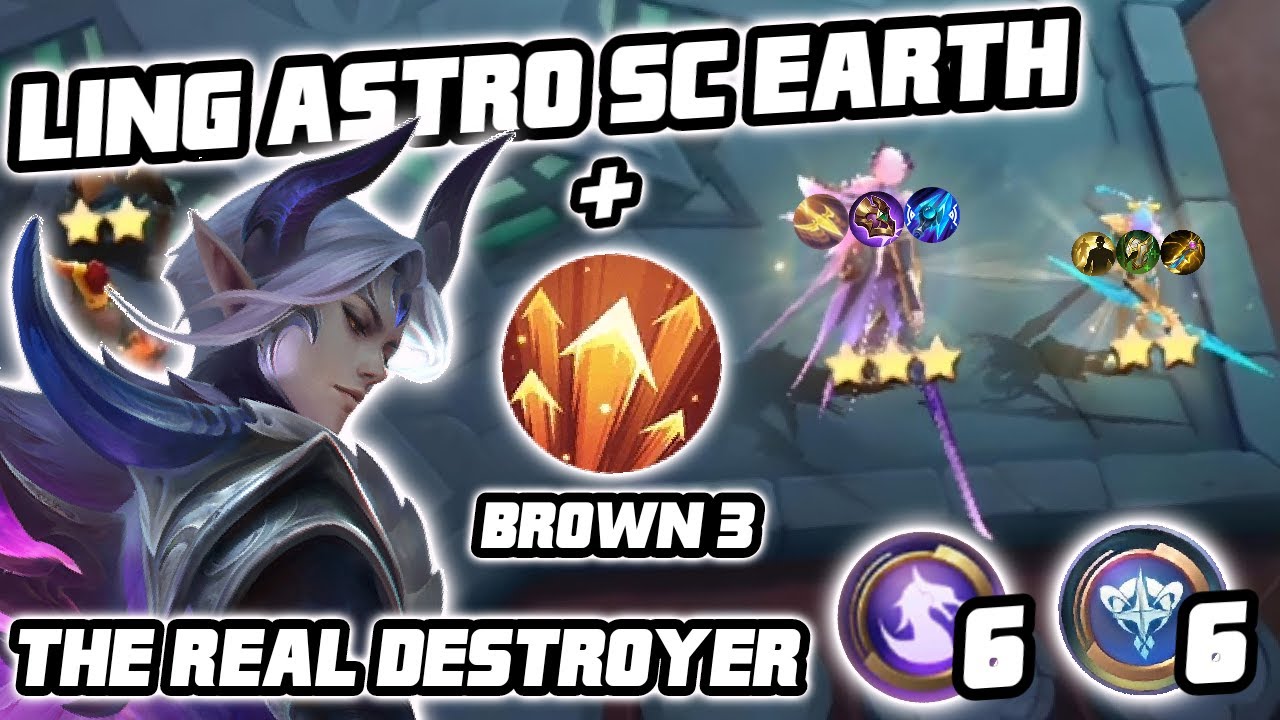 BROWN 3 || LING ASTRO SC EARTH AUTO BANTAI-BANTAI || MAGIC CHESS MOBILE ...