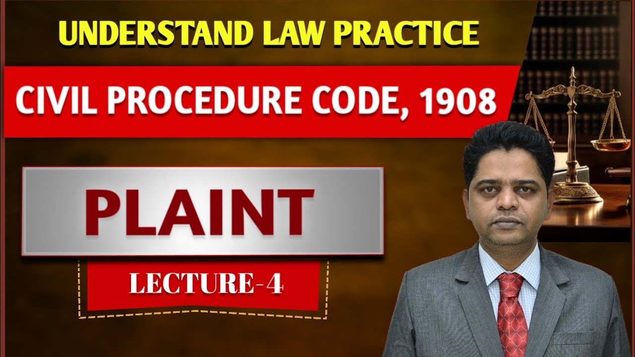 PLAINT - CIVIL PRACTICE | LECTURE-4 | By Syed Kaleemulla Advocate High ...