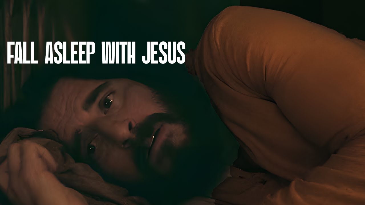 Fall Asleep with Jesus | Christian Sleep Meditation - YouTube