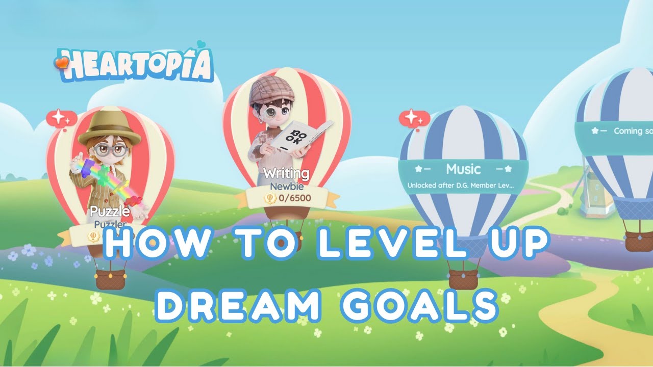 LEVEL Up Faster! – How To Complete Dream Goals And Puzzles In Heartopia ...