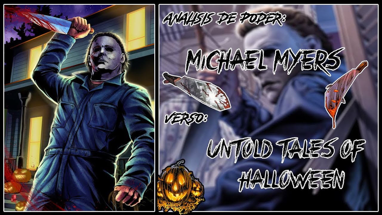 The power of: Michael Myers - YouTube