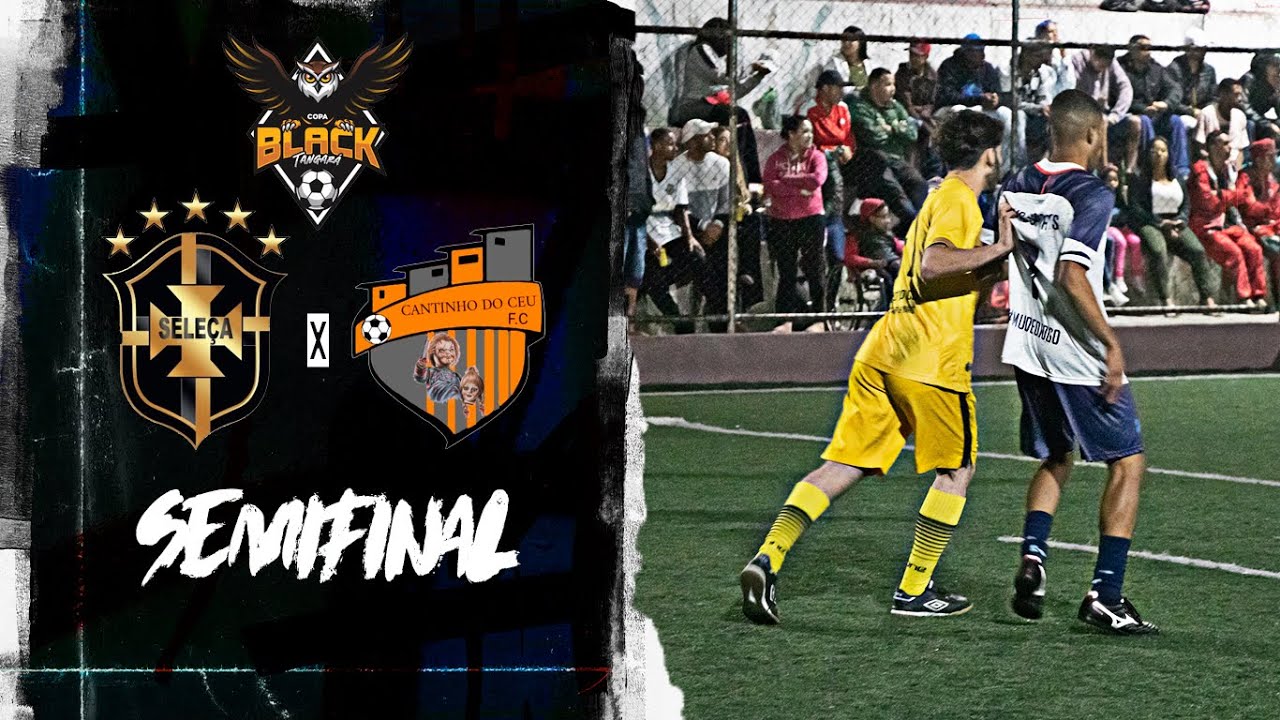 SEMIFINAL!!! Seleça x CDC -🏆- COPA BLACK TANGARÁ - YouTube