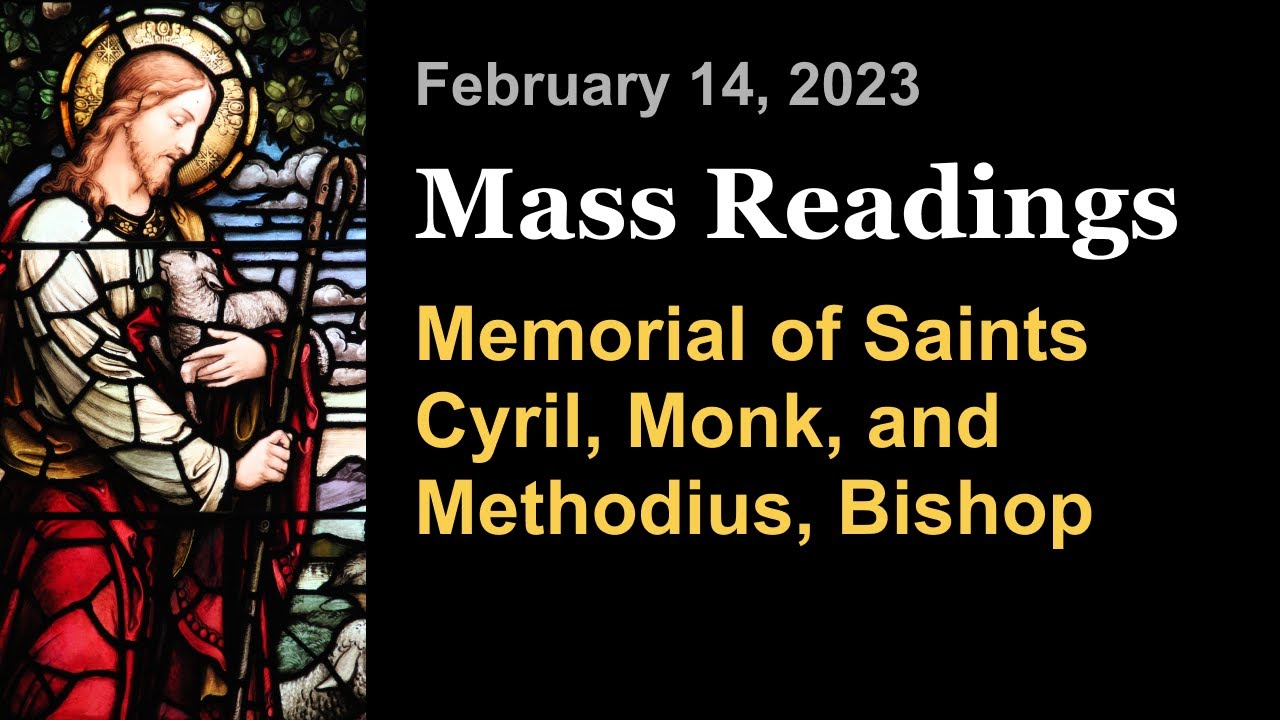 Memorial of Saints Cyril, Monk, and Methodius, Bishop | February 14 ...