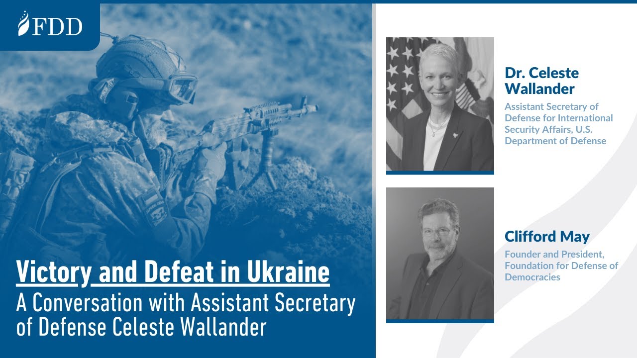 Victory and Defeat in Ukraine: A Conversation with Assistant Secretary ...