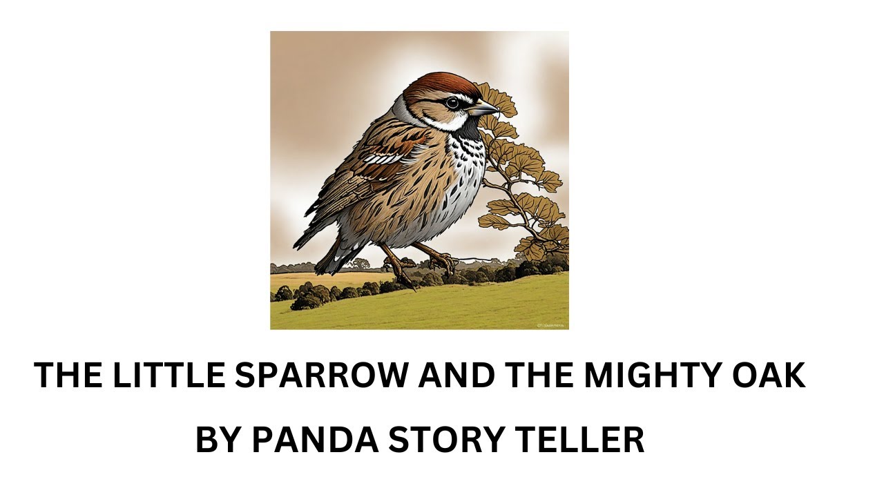 KIDZ STORY - THE LITTLE SPARROW AND THE MIGHTY OAK (AUDIO ONLY) - YouTube