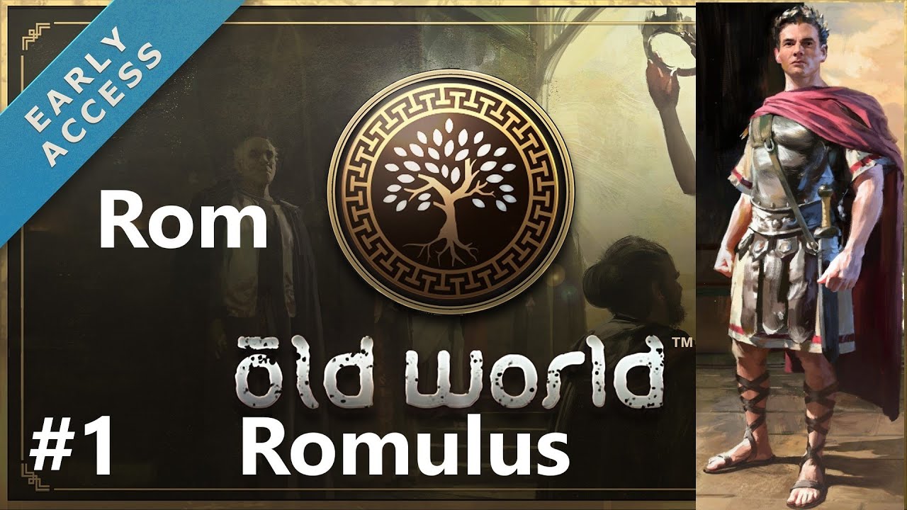 Old World | Early Access | #01 - Rom | König Romulus | Deutsch - YouTube