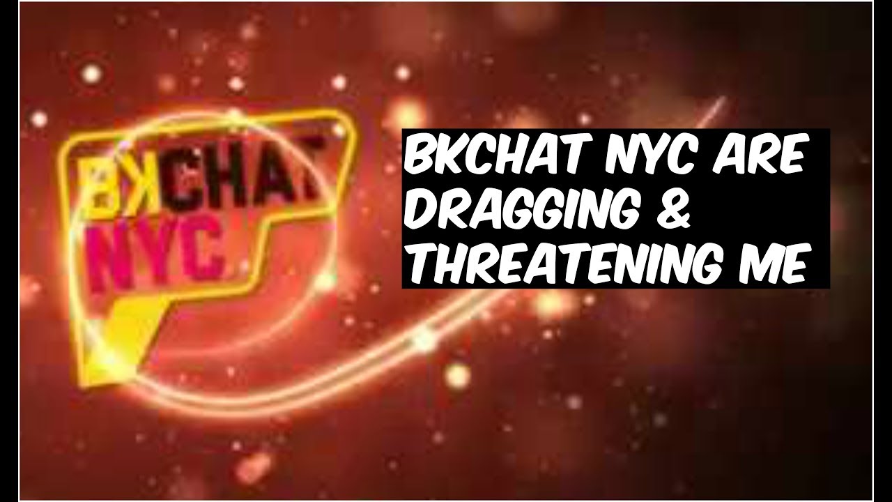 BKCHAT NYC CAST DRAGGED ME AND FAILED - YouTube
