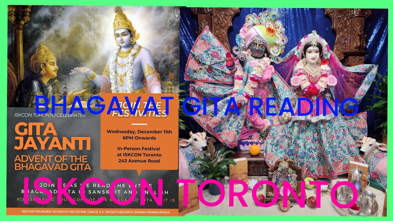 Bhagavad Gita Recitation / Gita Jayanti / Iskcon Toronto December 11th ...