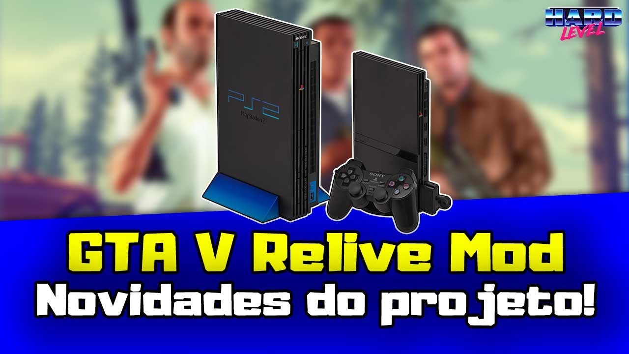 GTA V Relive MOD para PS2 - Novidades do projeto! - YouTube