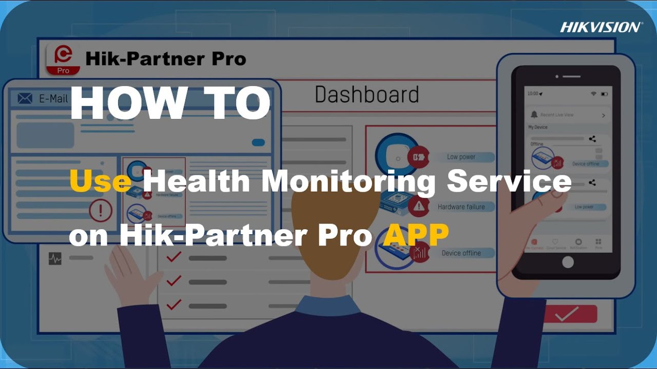 How to use Health Monitoring Service on Hik Partner Pro App - YouTube