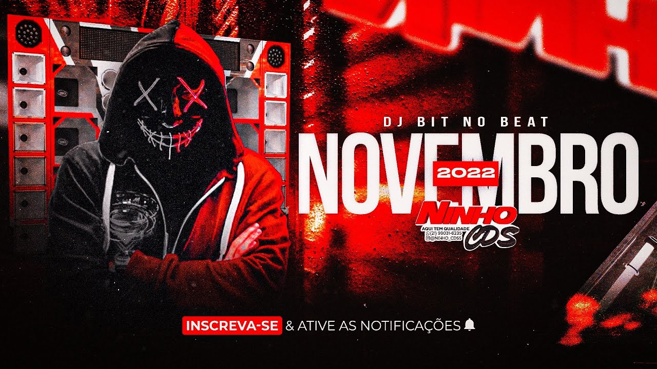 DJ BIT NO BEAT - REPERTÓRIO NOVO NOVEMBRO 2K22, QUALIDADE PRA TOCAR NO ...