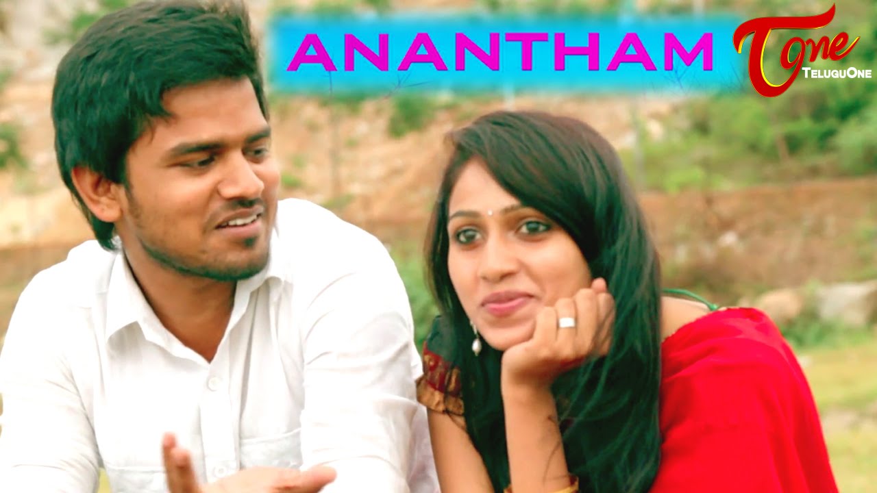 ANANTHAM | Telugu Short Film 2016 | Directed by Sharaddha Katta | # ...