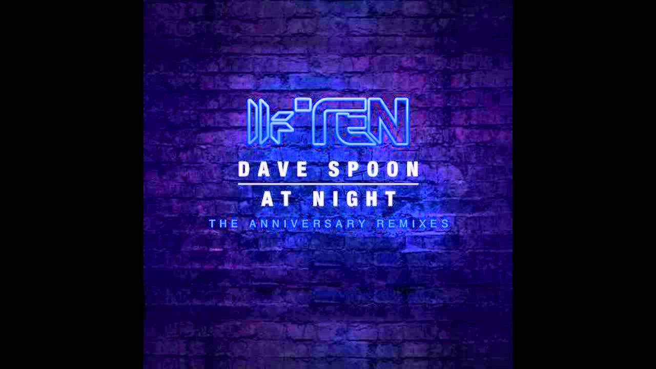 Dave Spoon -- At Night (Tom Staar Remix) - YouTube