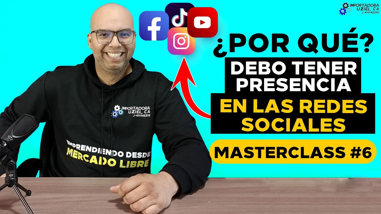 ¿Por qué debo tener presencia en las redes sociales? - MasterClass #6 - YouTube