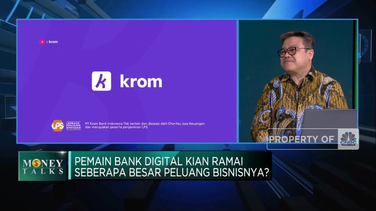 Strategi Krom Bank Bersaing di Ekosistem Bank Digital RI - YouTube