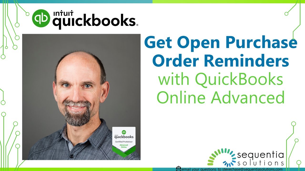 Get Open Purchase Order Reminders with QuickBooks Online Advanced - YouTube