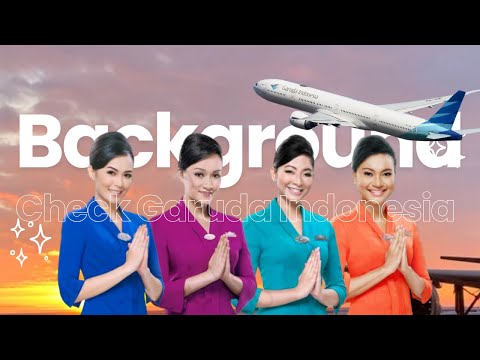 (Garuda Indonesia) BACKGROUND CHECK ✈️ | Pertanyaan Background Check Pantukhir FGD Pramugari