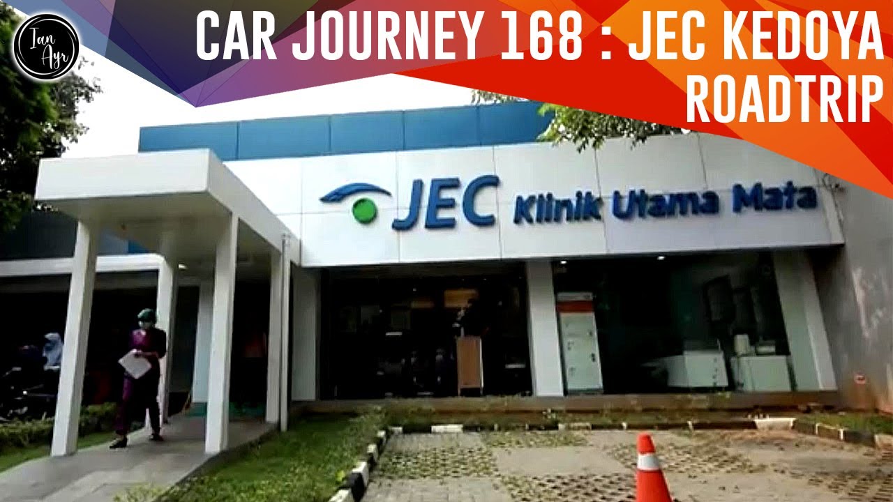 [ ROADTRIP RECORDING ] Daylight Car Journey 168 : Jakarta Eye Center ...