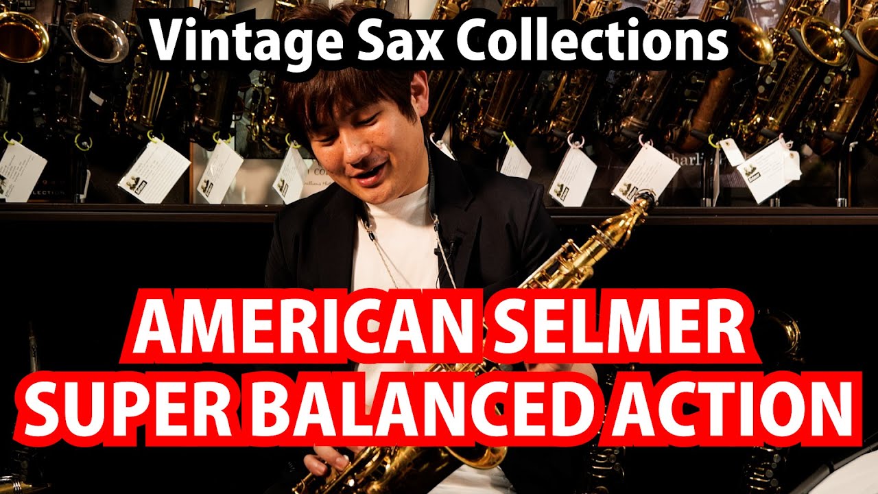 A.SELMER Super Balanced Action (SBA) - Vintage Sax Collections - YouTube