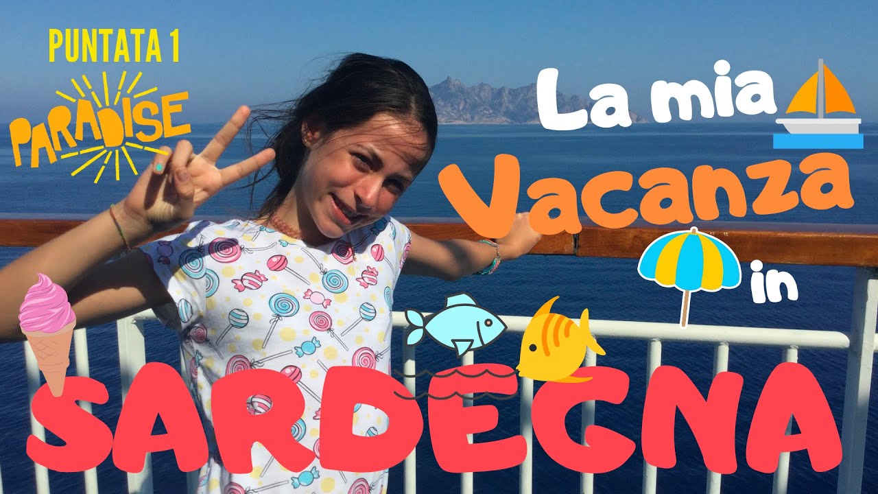 La mia vacanza in Sardegna - Puntata 1 - YouTube