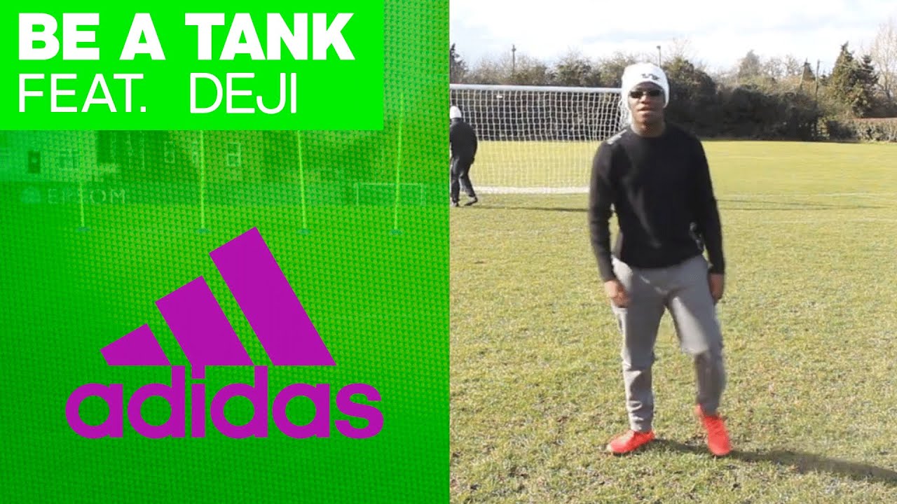 Be A Tank feat. Deji - Adidas Football - Boss Everyone - YouTube