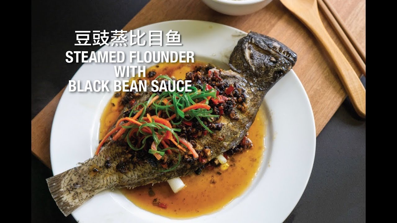 Recipe | Steamed Flounder With Black Bean Sauce 豆豉蒸比目鱼 - YouTube