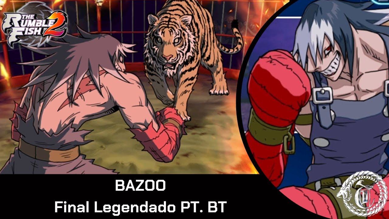 BAZOO (The Rumble Fish 2) - História Cinemática PT. BR. - YouTube