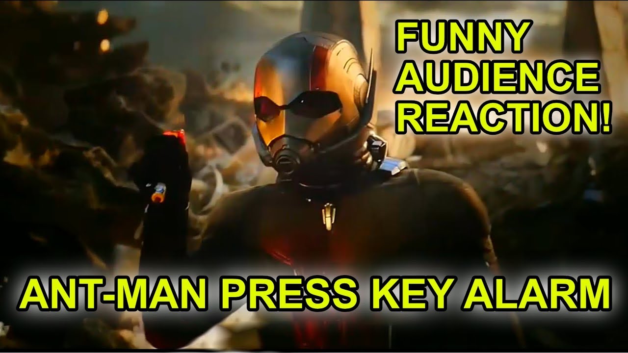 Ant-Man Presses Key Alarm FUNNY (Audience Reaction) - Avengers: Endgame ...