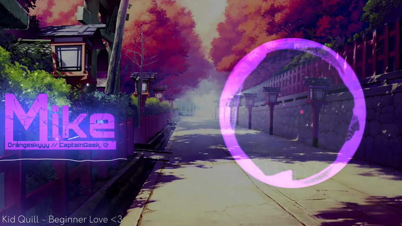 Kid Quill - Beginner Love (avee player) - YouTube