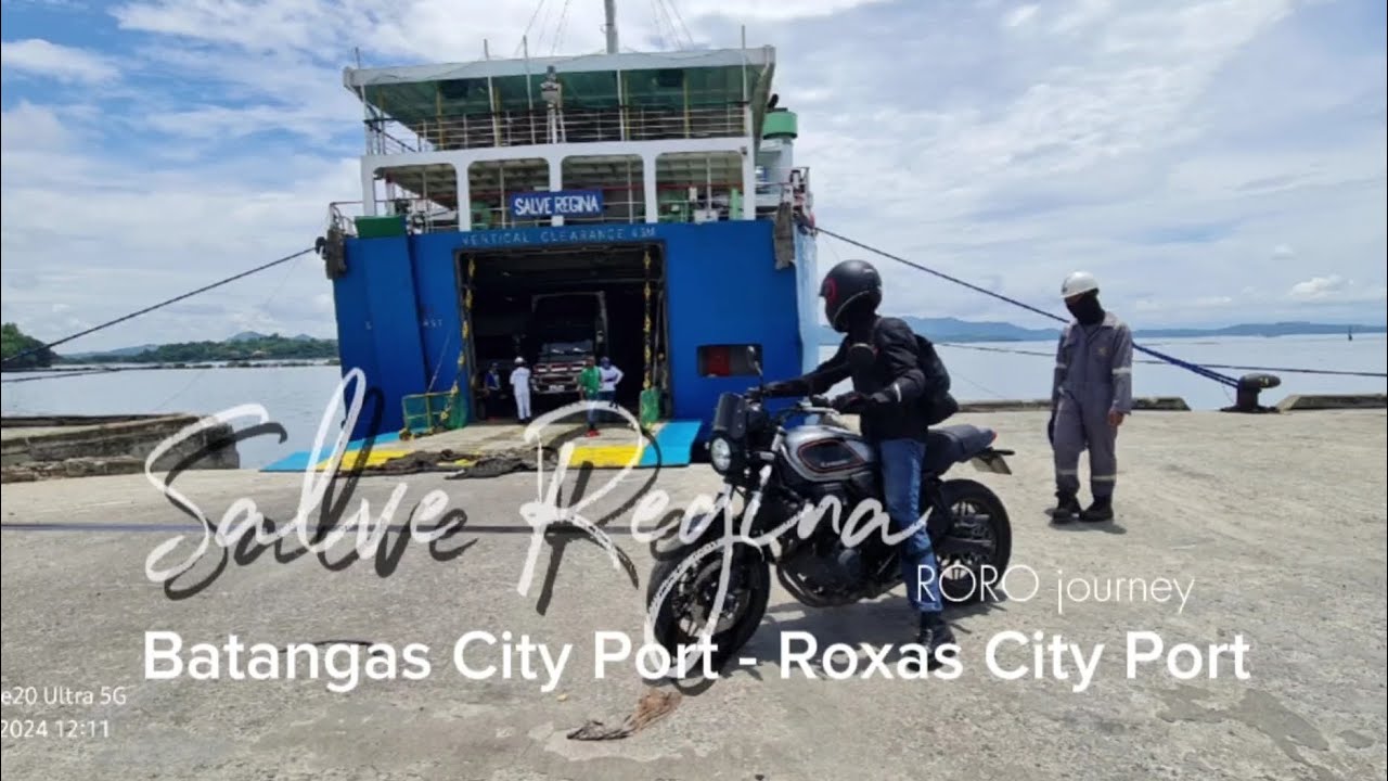 Salve Regina|| Roro journey from Batangas City Port to Roxas City Port ...