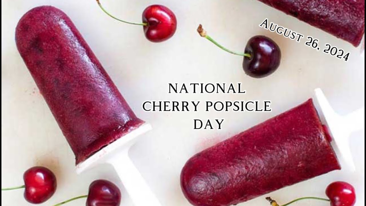 National Cherry Popsicle Day - YouTube