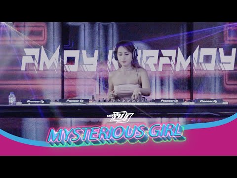 DJ AMOY KARAMOY - MYSTERIOUS GIRL | BREAKBEAT