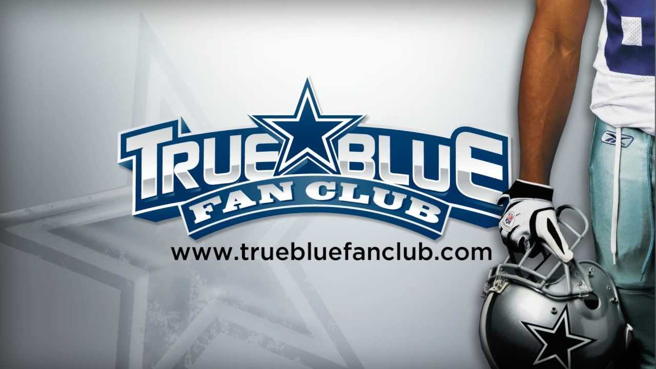 Dallas Cowboys True Blue Fan Club - YouTube