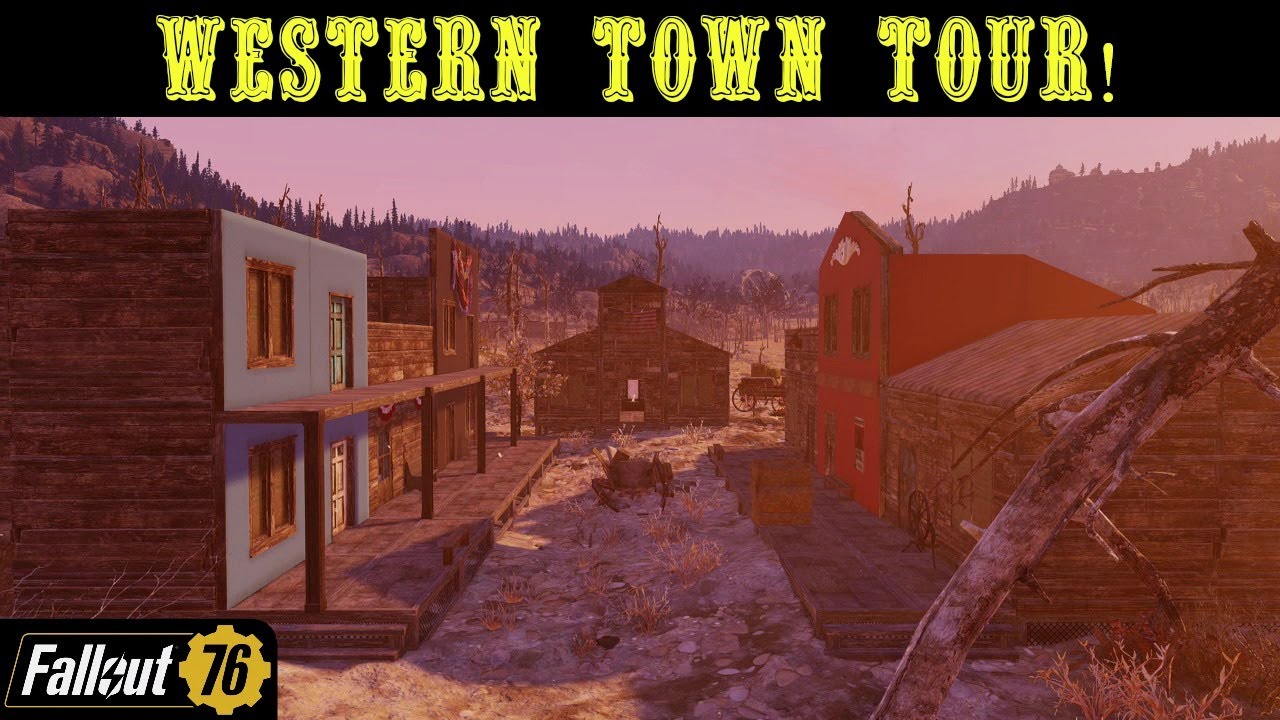 Fallout 76: Western Town Tour! - YouTube