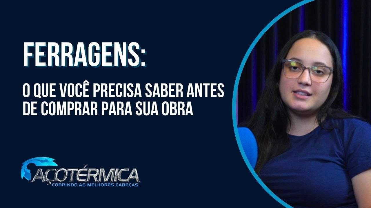 Ferragens: O que você precisa saber antes de comprar para sua obra ...