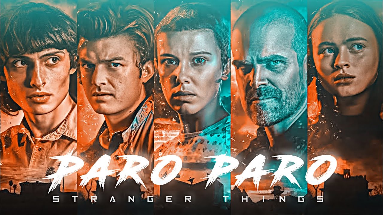 Stranger Things x Paro Paro edit | Stranger things edit status | Paro ...