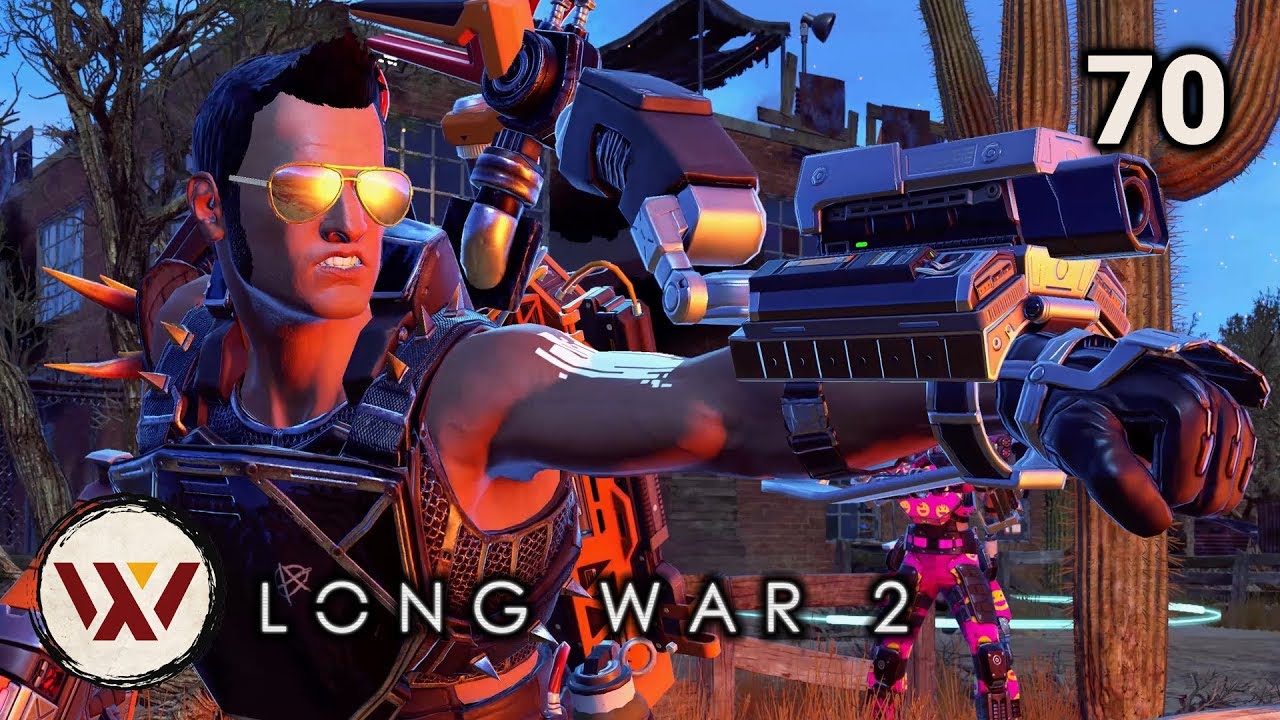 Explodathon! #70 Long War 2 Legend S3- XCOM 2 Let's Play: Long War 2 ...