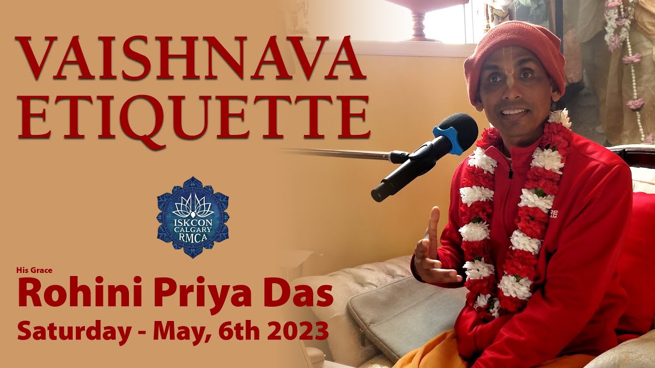 Vaishnava Etiquette by HG Rohini Priya Das - YouTube