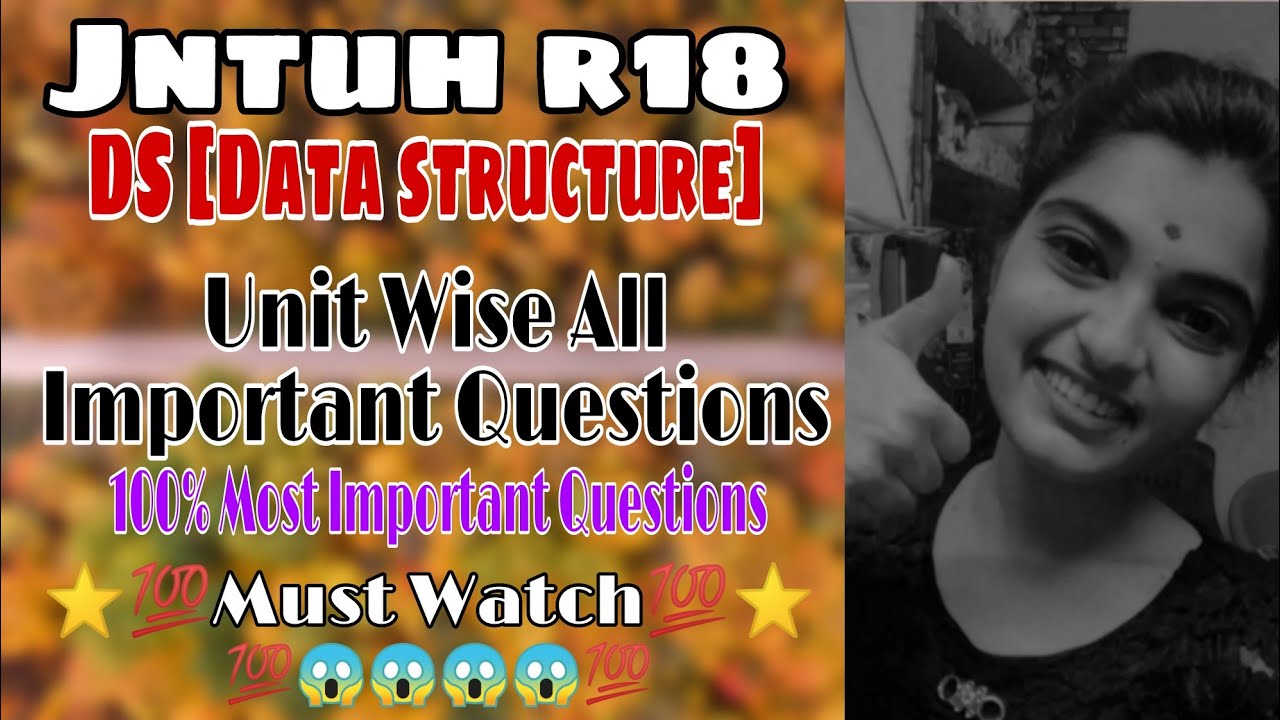 #jntuh #r18 #ds #very #important #questions #datastructure 👍😍💯 - YouTube
