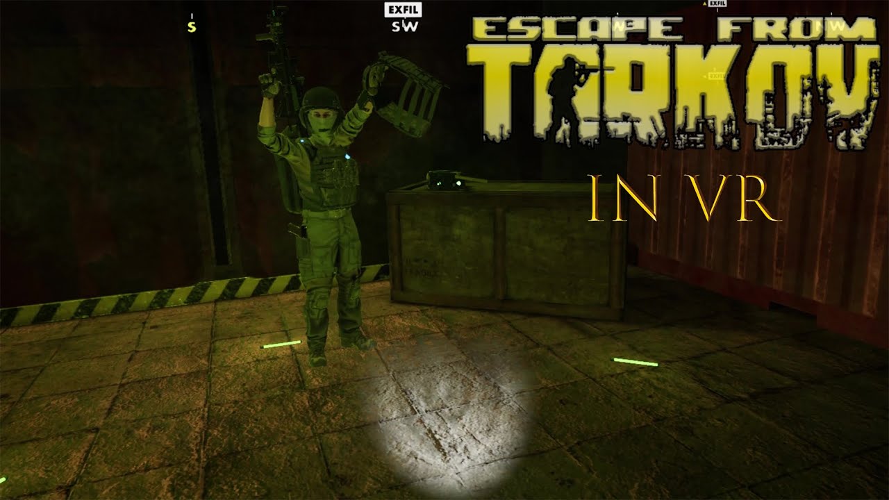 Escape From Tarkov In Vr Ghosts Of Tabor Youtube
