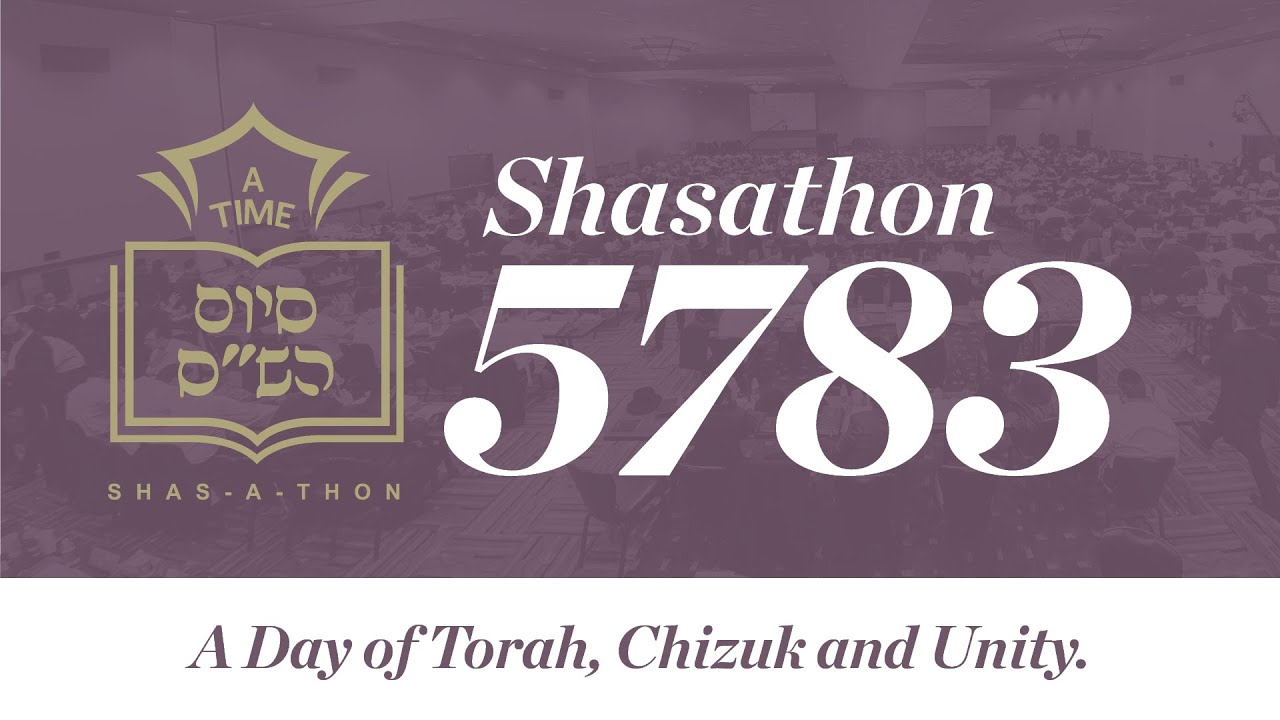 LIVE: Shas-A-Thon - The Entire Shas in One Day Under One Roof - Sunday ...