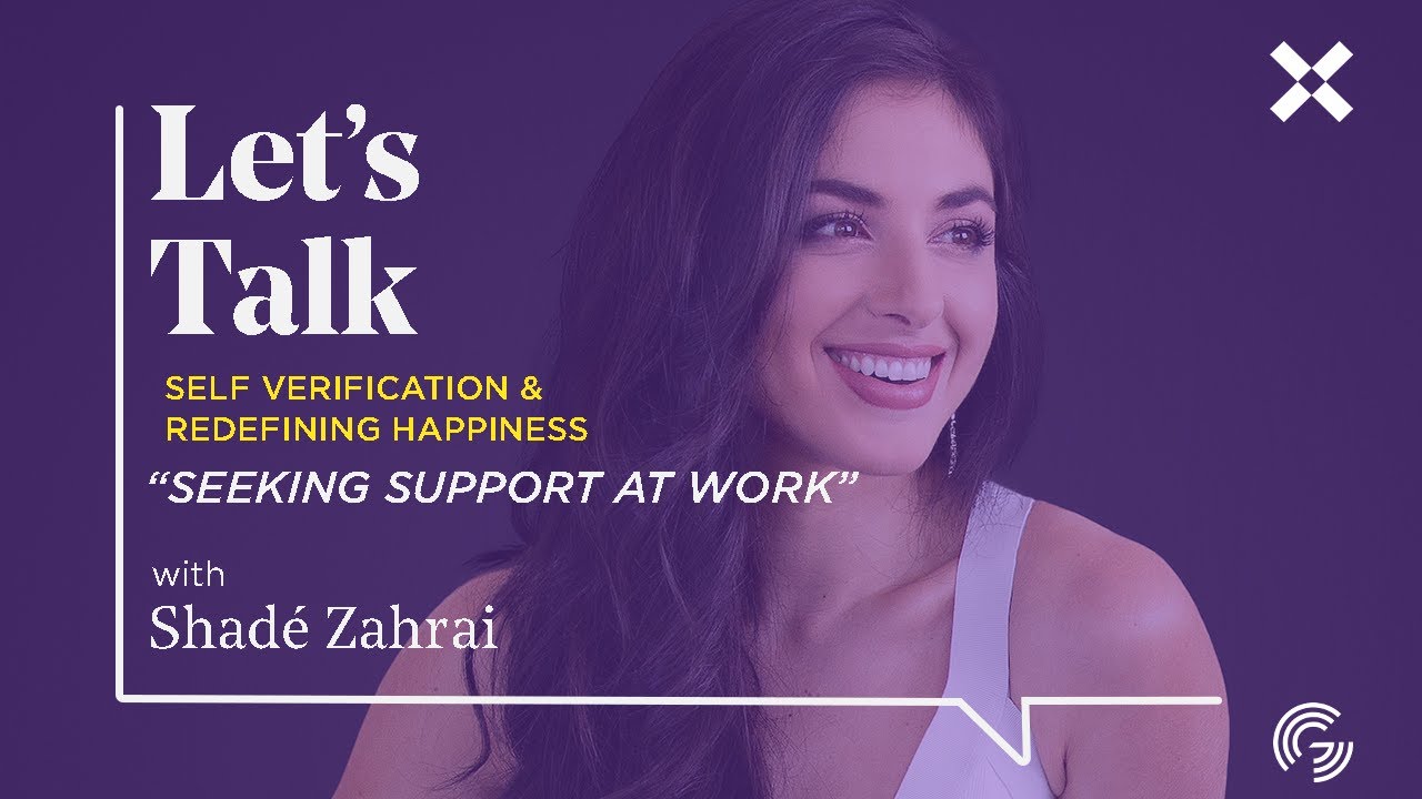 Shadé Zahrai | Seeking Support at Work | Let's Talk Highlights - YouTube